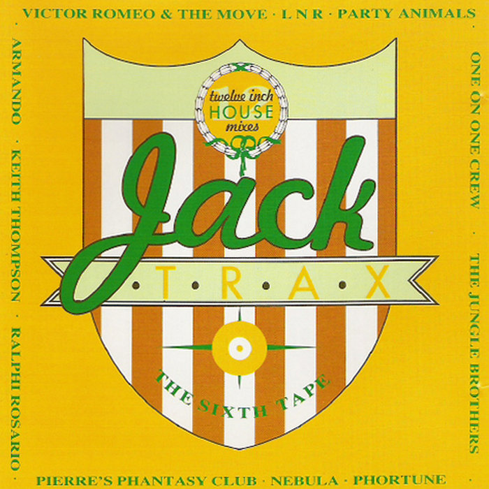 Trax Jack Mix - The Sixth C.D | Various Artists | Trax Jack Mix