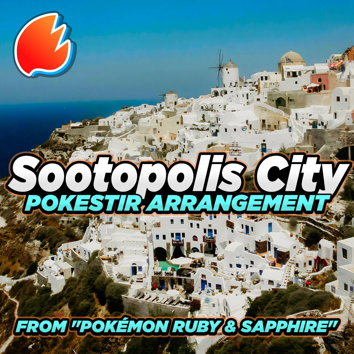 Sootopolis City (Pokestir Arr.) [From "Pokemon Ruby & Sapphire"] | Pokestir