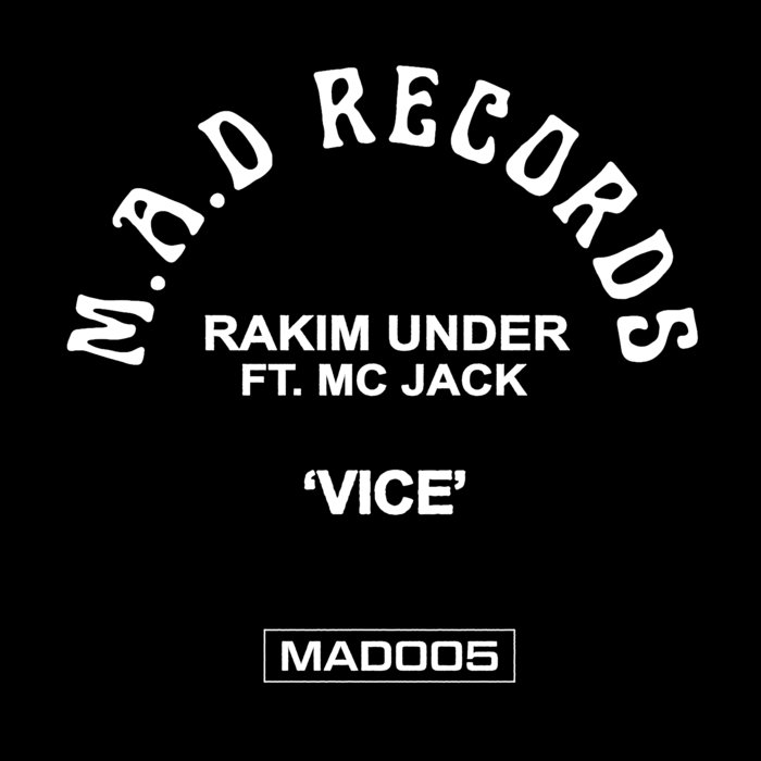 Vice feat. MC Jack | Rakim Under
