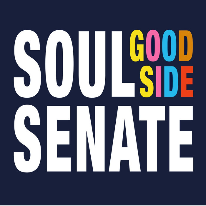 Good Side | Soul Senate