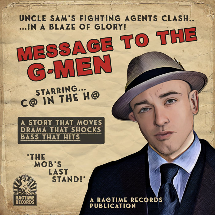 Message to the G-Men | C@ In The H@ | Ragtime Records