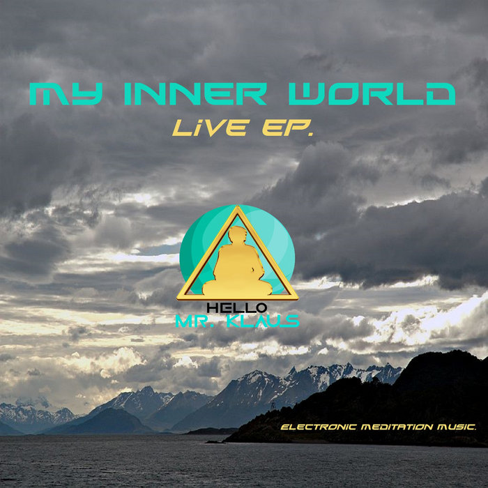 My Inner World | Hello Mr. Klaus