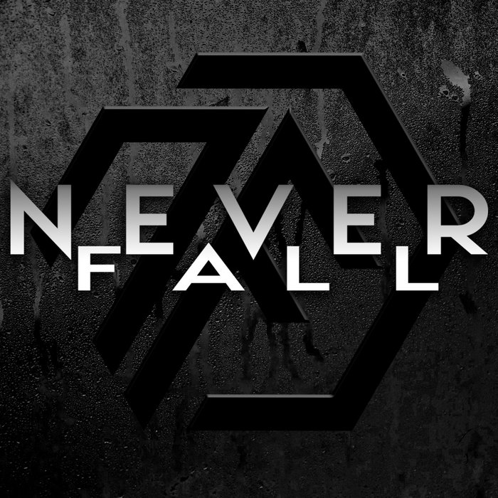 Never Fall - EP | Never Fall