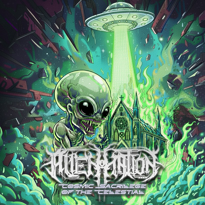 Alien:Nation - Cosmic Sacrilege Of The Celestial [EP] (2025) | Alien:Nation