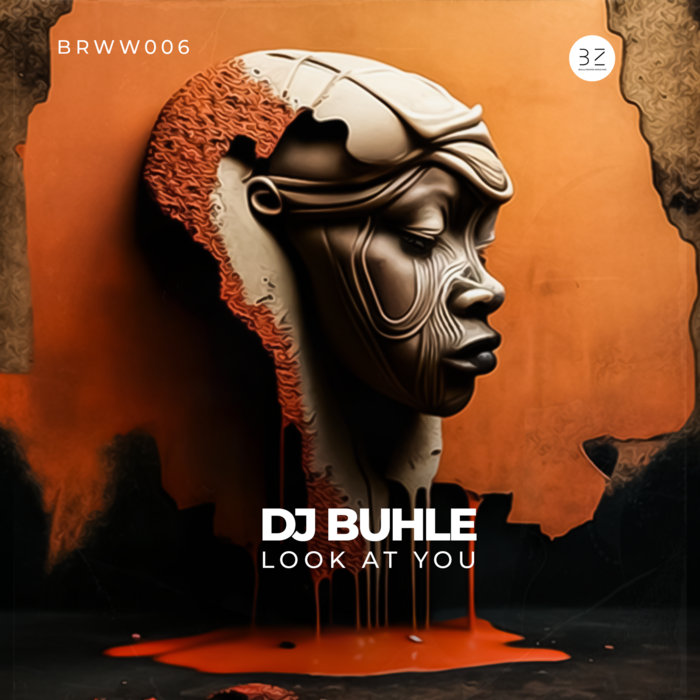 Look At You | DJ Buhle