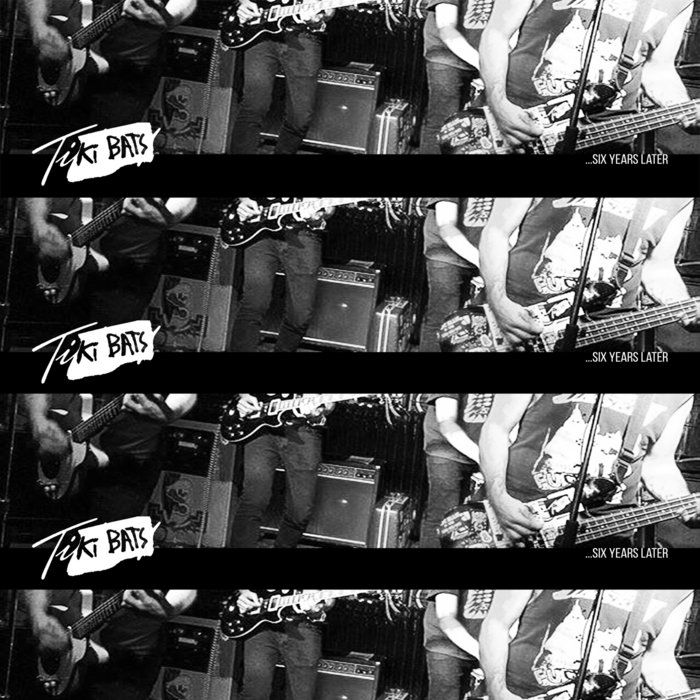 ...Six Years Later (2019) | Tiki Bats | Shane Sanchez