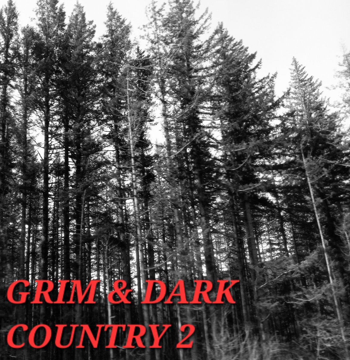 Grim & Dark Country 2 | Grimsound Records