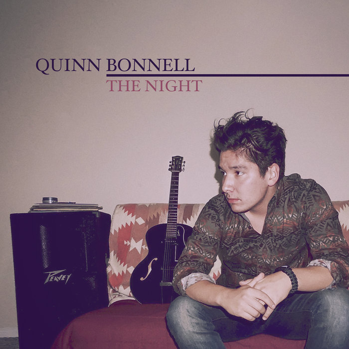 The Night EP | Quinn Bonnell