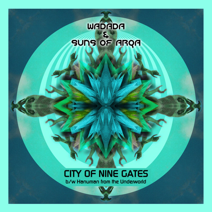 City of Nine Gates (Single) | Suns of Arqa