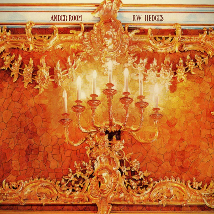 Amber Room | RW Hedges | WONDERFULSOUND