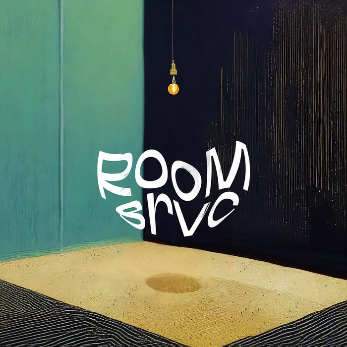 ROOM SRVC | Room Srvc