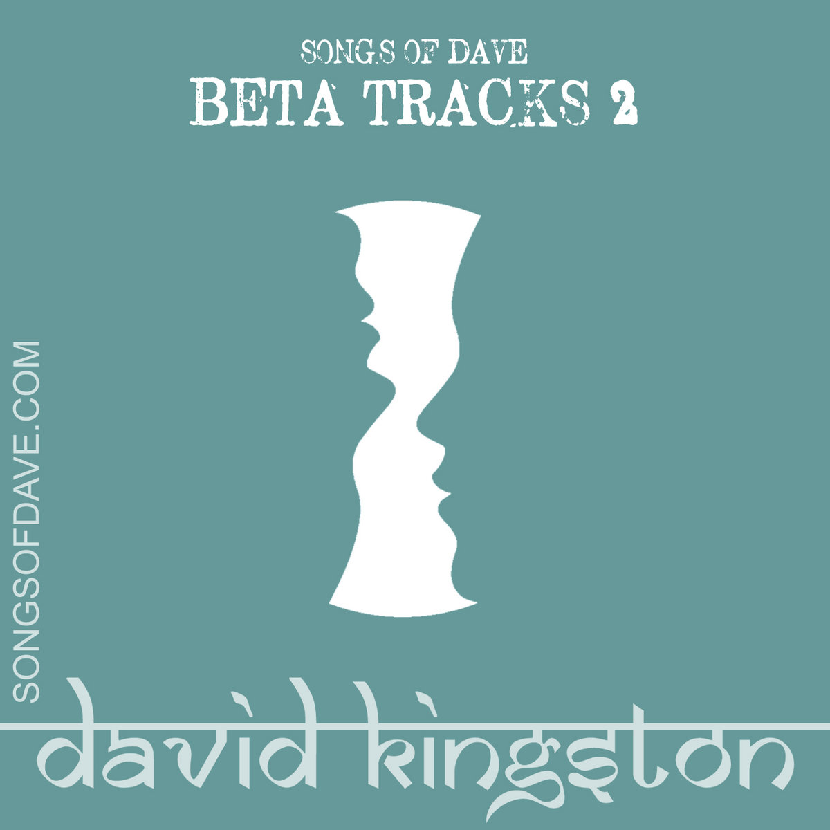 Beta Tracks 2 | Songs Of Dave