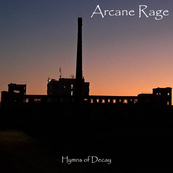 Hymns of Decay | Arcane Rage