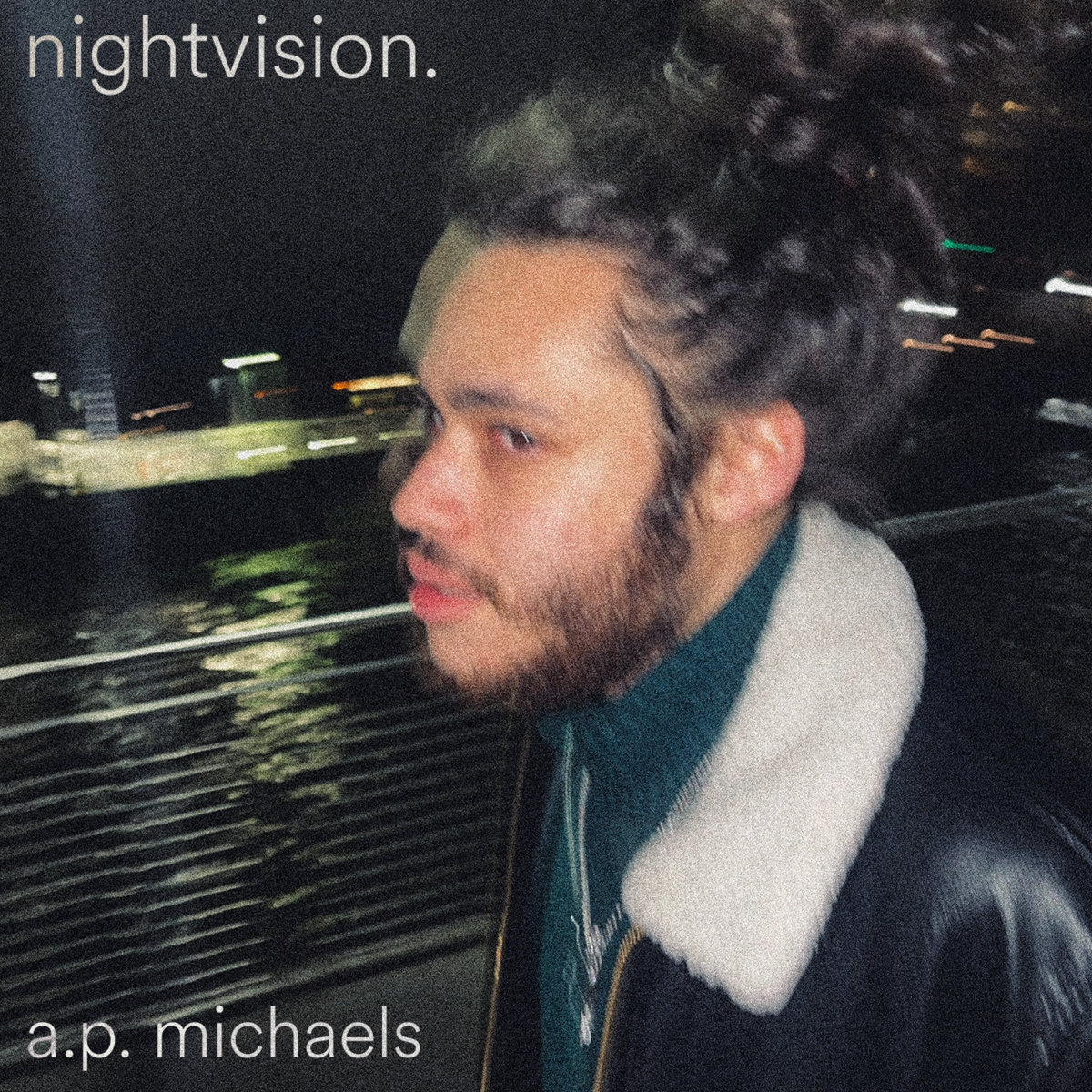 nightvision. | A.P. Michaels