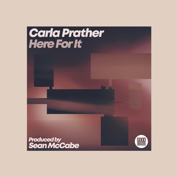 Here For It | Carla Prather & Sean McCabe | Sean McCabe