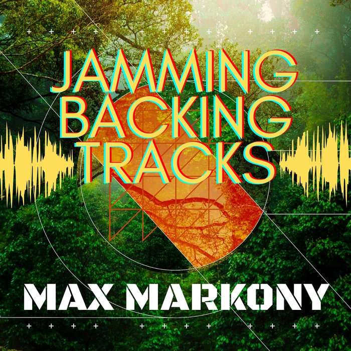 Jamming Backing Tracks | MaxMarkony