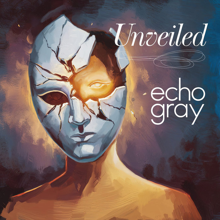A:05 - Unveiled - By Echo Grey | ECHO GREY