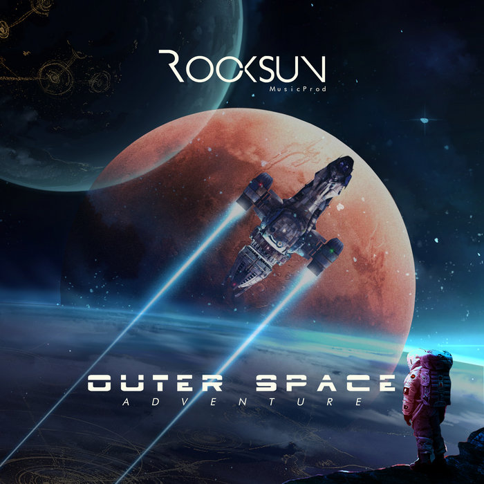 Outer Space Adventure (Full Album) | Rocksun MusicProd