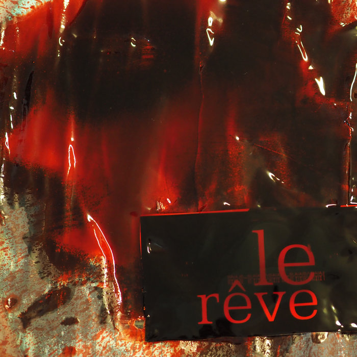Le Rêve | SLAIDIZE