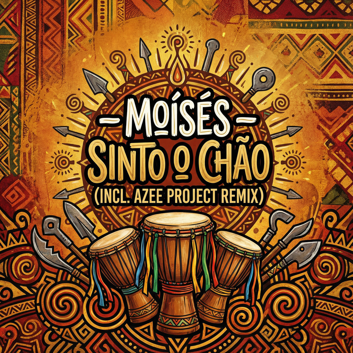 Moises – Sinto o Chão (Incl. Azee Project Remix) | Azeeproject