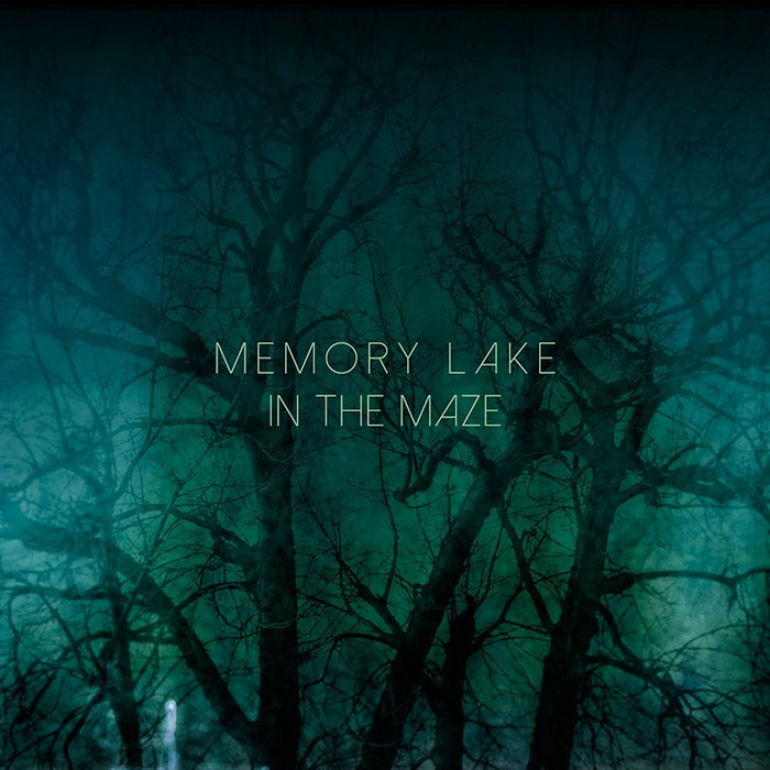 In the Maze | Memory Lake