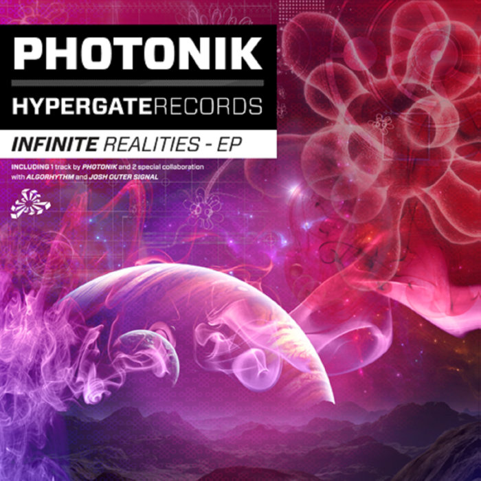 INFINITE REALITIES | Photonik | Hypergate Records