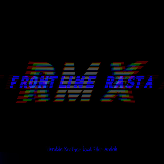 FRONTLINE RASTA RMX | DUB INVASION RECORDS