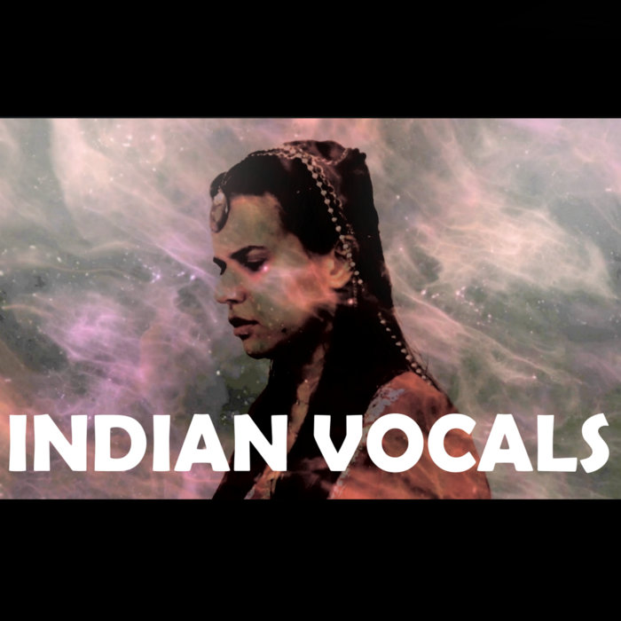 Indian Vocals | Tihanamusic ★ Soulpacifica
