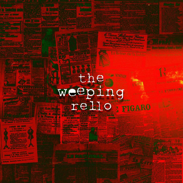 The Weeping Rello | CrossJoint