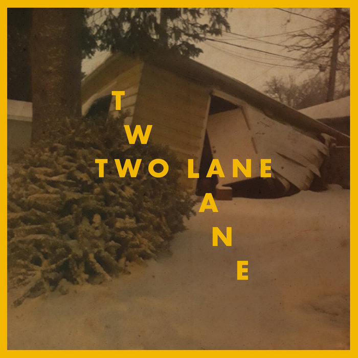 Two Lane | Two Lane