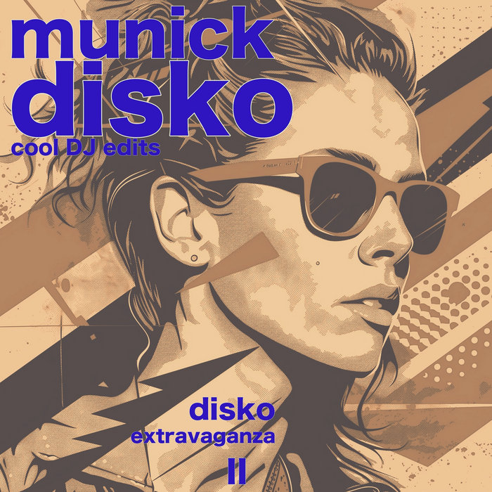 Disko Extravaganza II | MUNICK DISKO EDITS