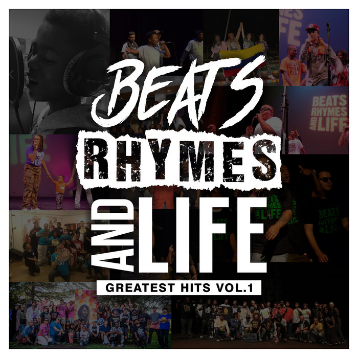 Beats Rhymes and Life Greatest Hits Vol 1 | Beats Rhymes and Life, Inc.