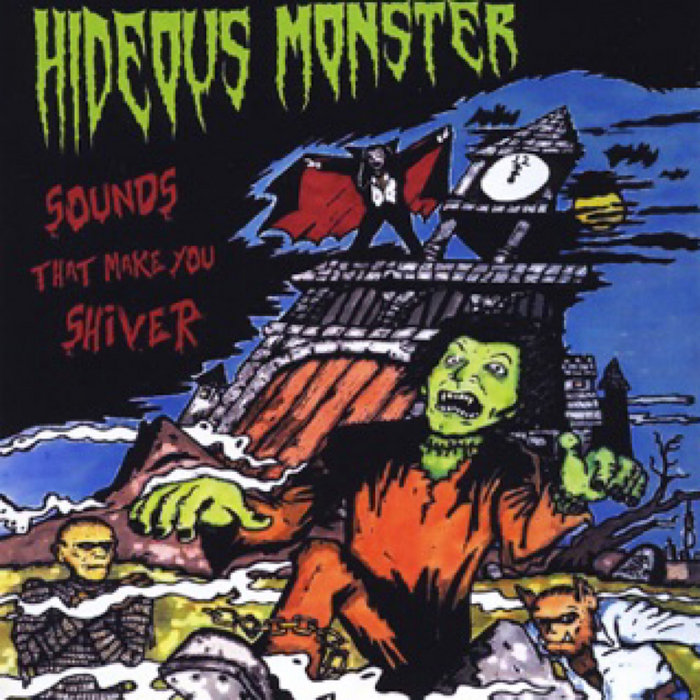 Sounds That Make You Shiver | Hideous Monster
