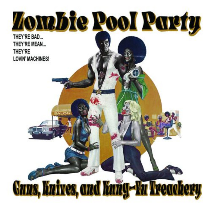 Guns, Knives, and Kung-Fu Treachery | Zombie Pool Party