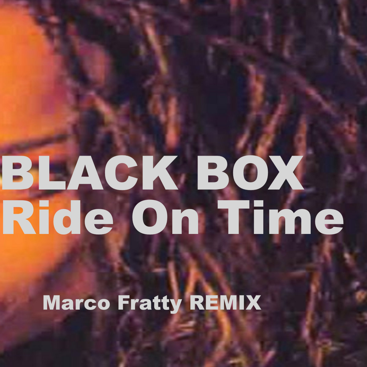 RIDE ON TIME (Marco Frattty Remix) | BLACK BOX | Marco Fratty