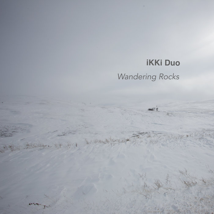 Wandering Rocks | iKKi Duo | Syrphe