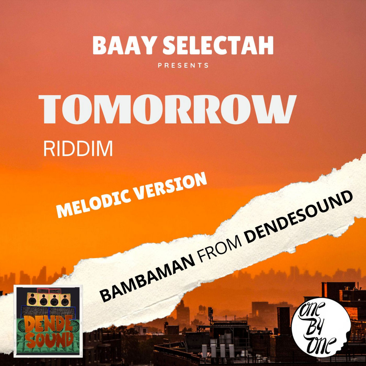Baay Selectah presents Tomorrow Riddim (feat. Bambaman) | Bambaman ...