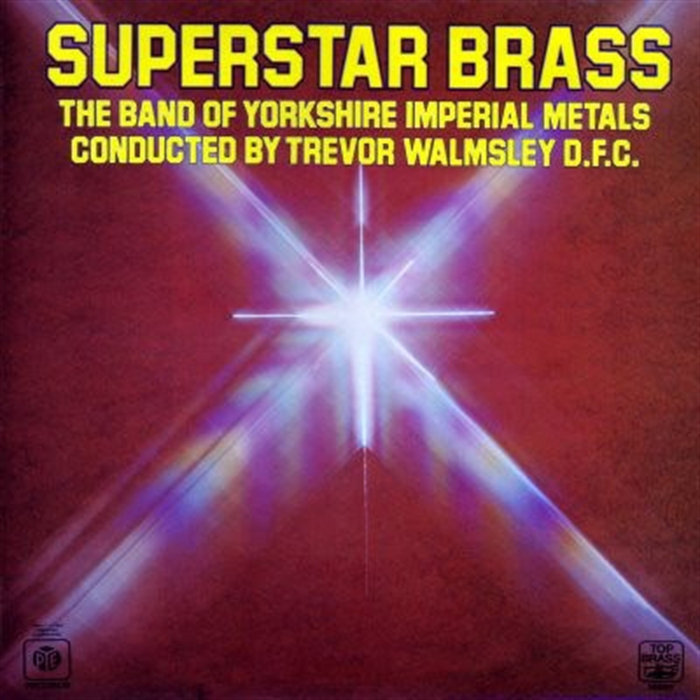 Superstar Brass | Yorkshire Imperial Band