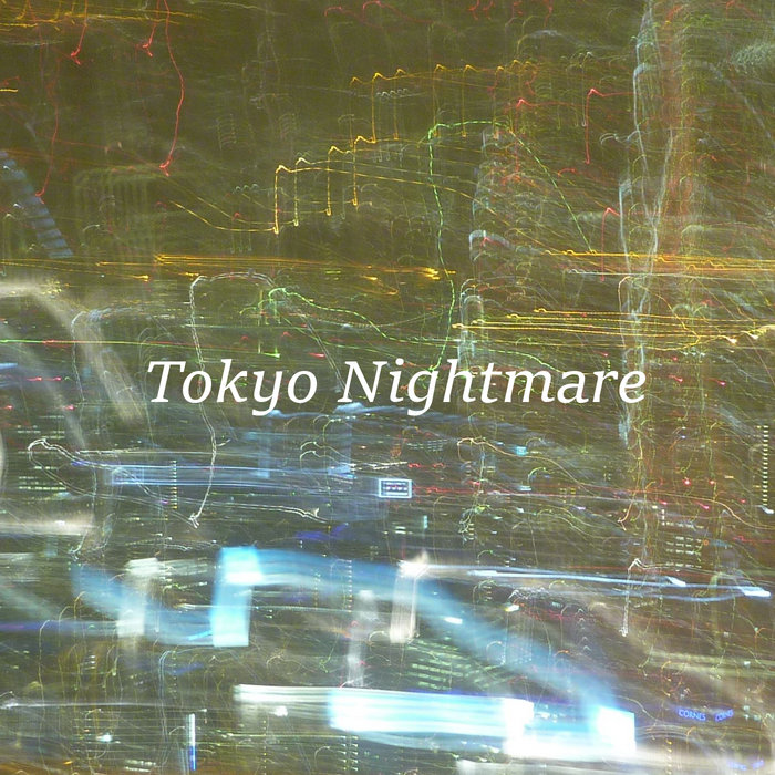 Tokyo Nightmare | Don Blackcat Syndicate