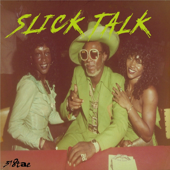 Slick Talk (Deluxe) *Soul | 318tae
