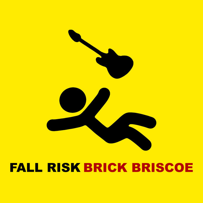 Fall Risk | Brick Briscoe