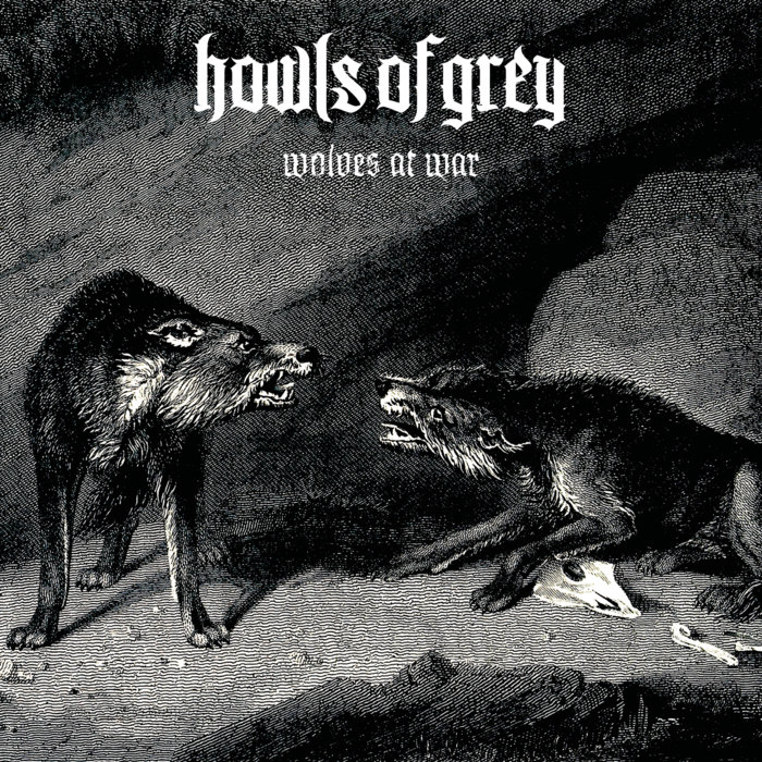 Wolves at War | Howls of Grey