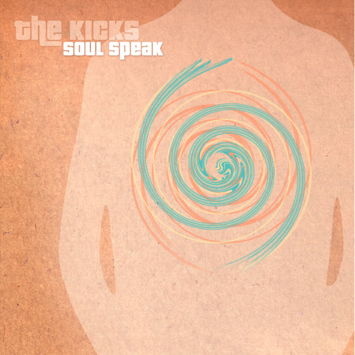 Soul Speak | The Kicks | The Kicks Reggae