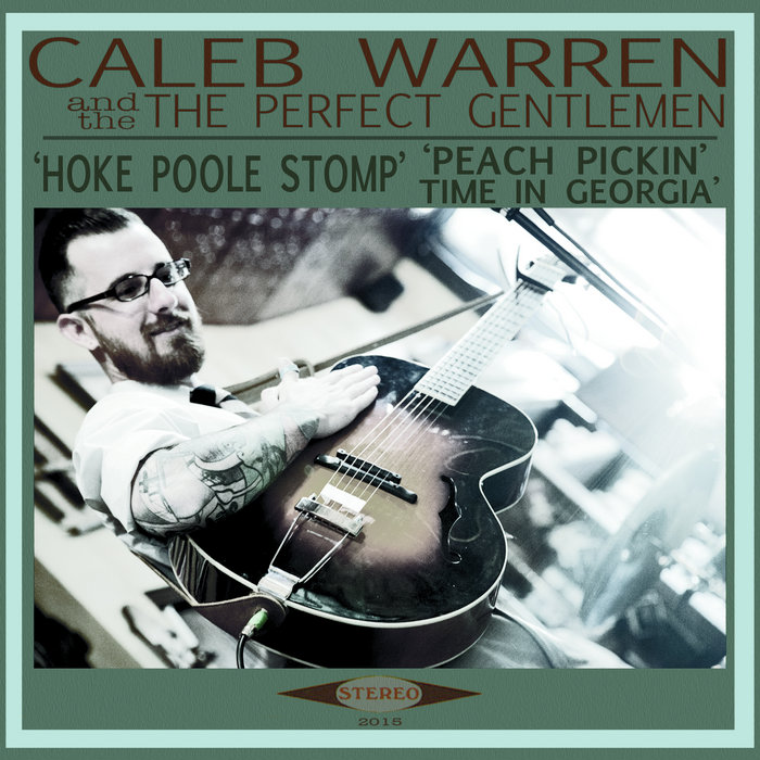 Hoke Poole Stomp (Single) | Caleb Warren and the Perfect Gentlemen ...