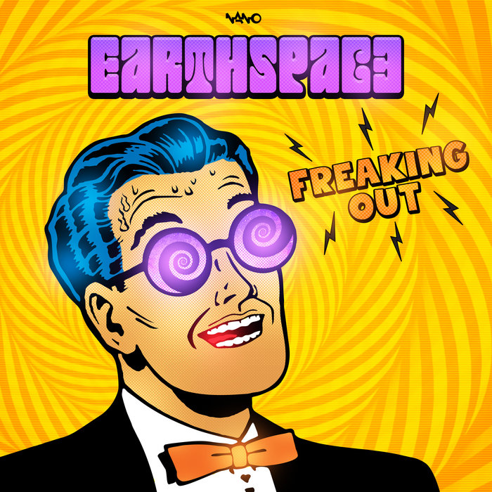 Freaking Out | Earthspace