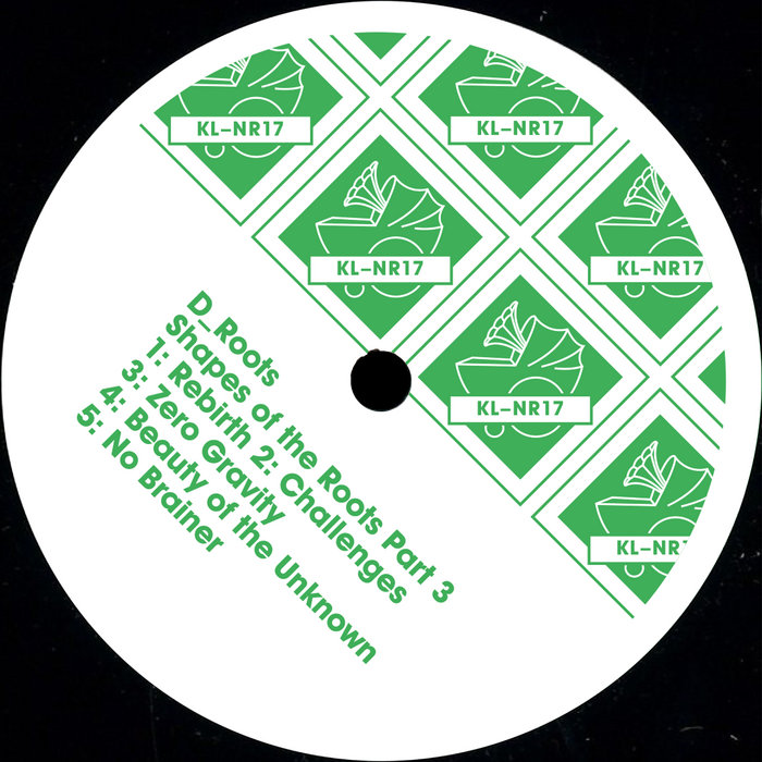 Shapes of The Roots Part. 3 | D_Roots | klakson