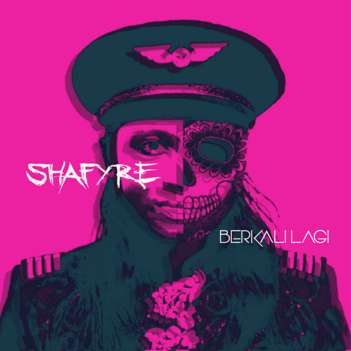 Berkali Lagi | Shafyre