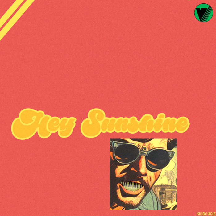 Hey Sunshine | KidBougie