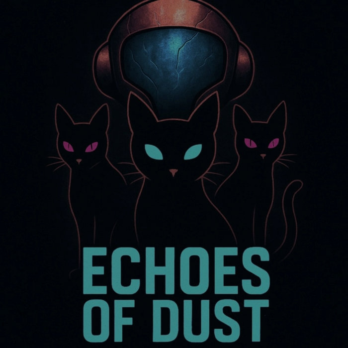 Echoes of dust | Aya Brea