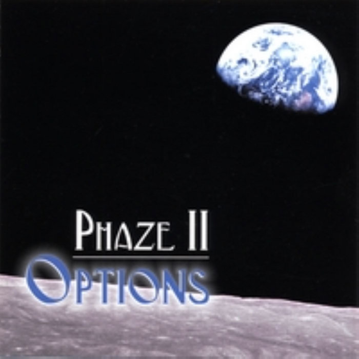 Options | Phaze II